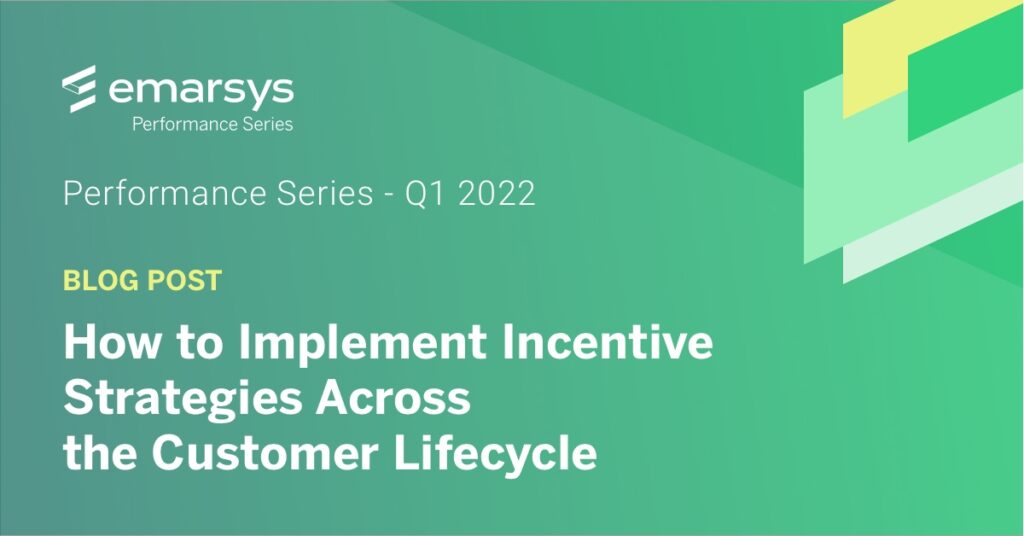 How to Use Incentives to Improve the Customer Experience | SAP Emarsys