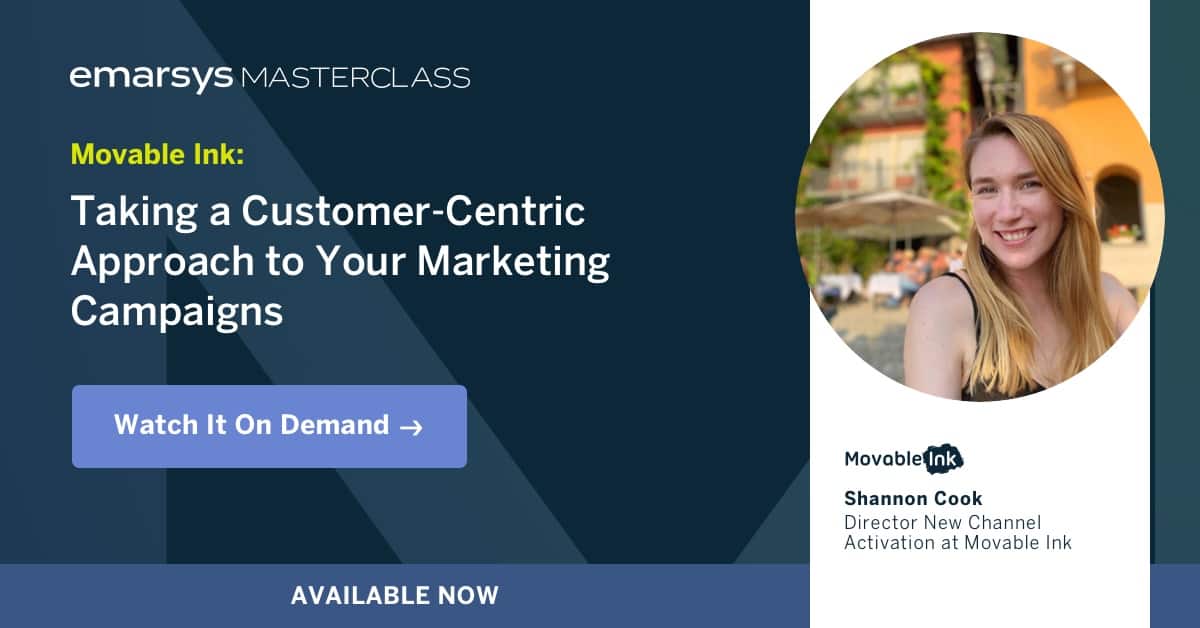 Movable Ink - Taking a Customer-Centric Approach to Your Marketing ...