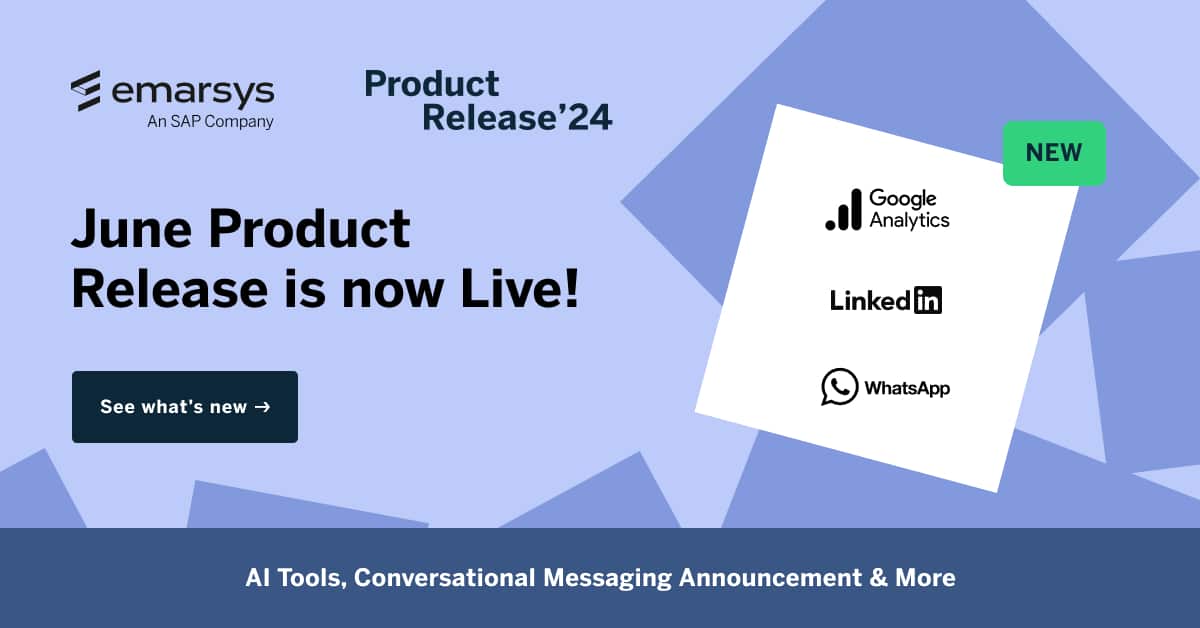 Emarsys Product Release '24 | Emarsys