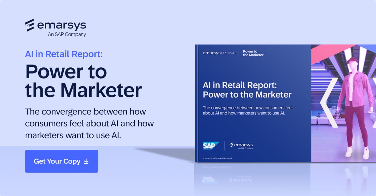 AI in Retail Report: Power to the Marketer | SAP Emarsys