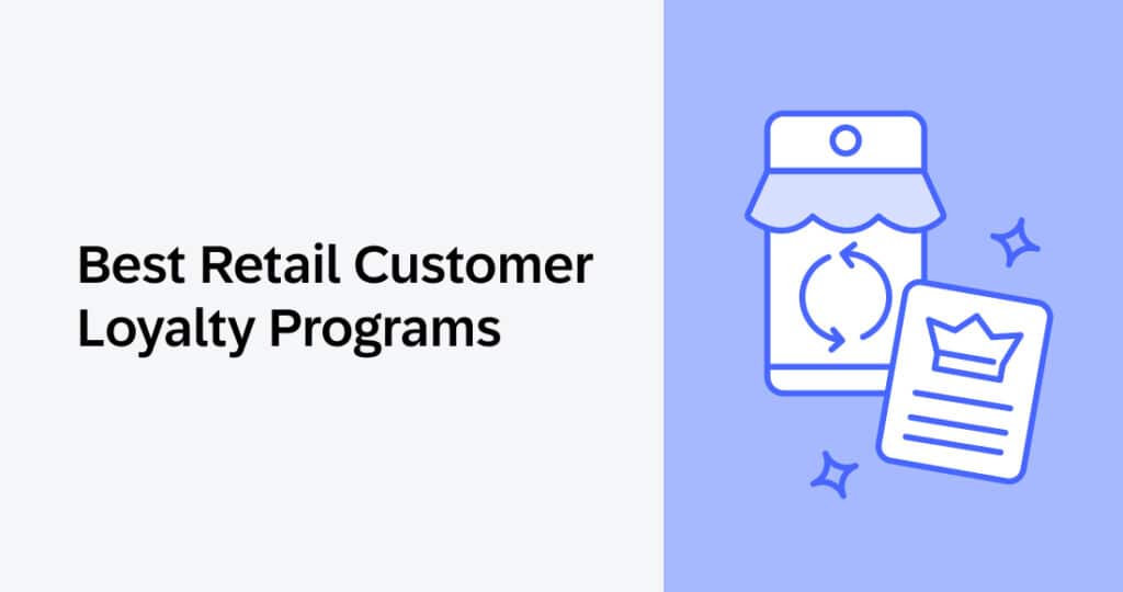 10 Best Retail Customer Loyalty Programs - SAP Emarsys