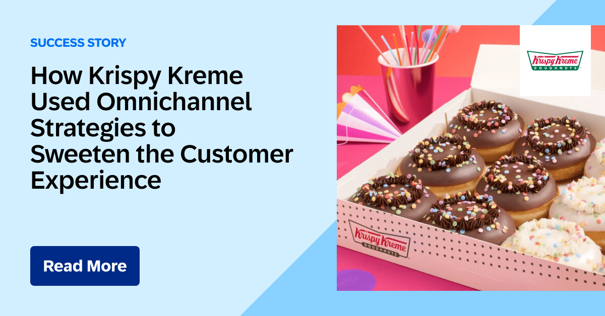 How Krispy Kreme Used Omnichannel Strategies to Sweeten the Customer ...
